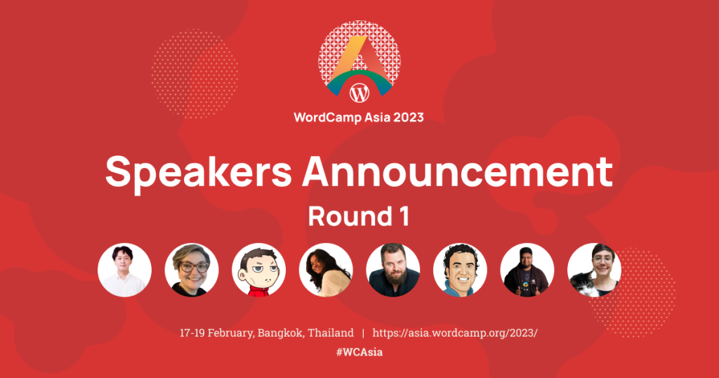 Speakers Announcement – Round 1 – WordCamp Asia 2023