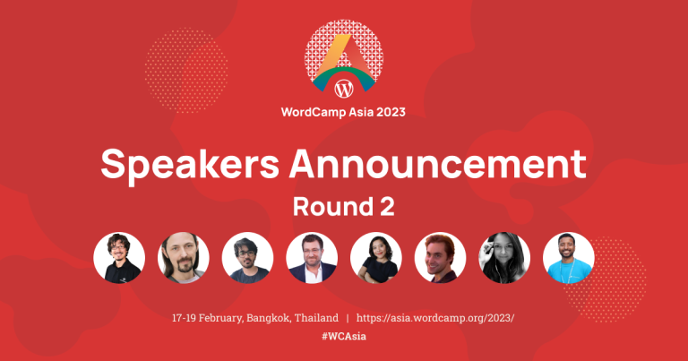Speakers Announcement – Round 2 – WordCamp Asia 2023