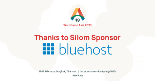 Thanks to Silom Sponsor Bluehost – WordCamp Asia 2023